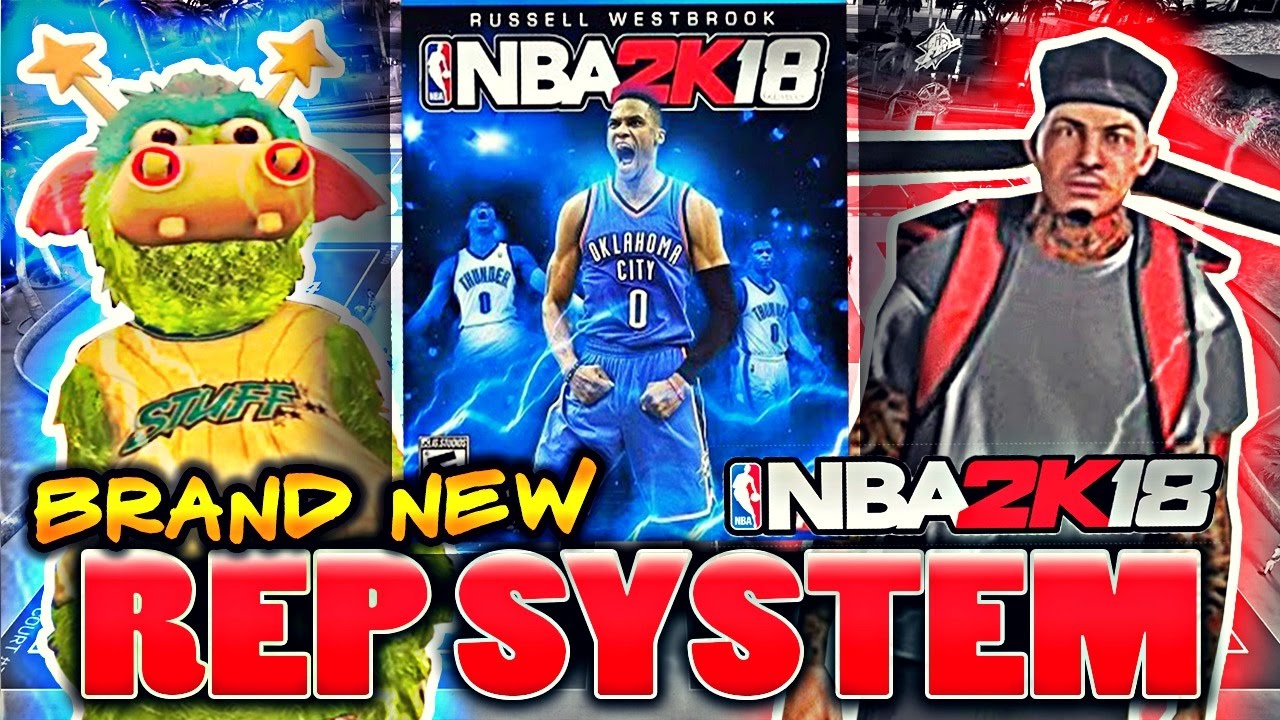 NEW MyPARK REP SYSTEM IN NBA 2K18?? SHOULD THEY KEEP IT THE OLD WAY OR ...