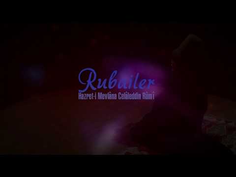 HZ. MEVLÂNA - RUBAİLER