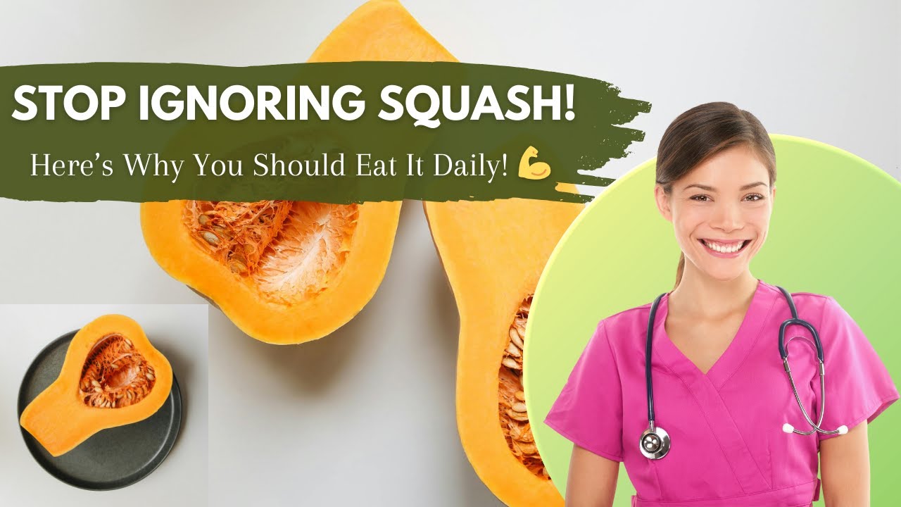 STOP Ignoring Squash! Here’s Why You Should Eat It Daily! 💪 - YouTube