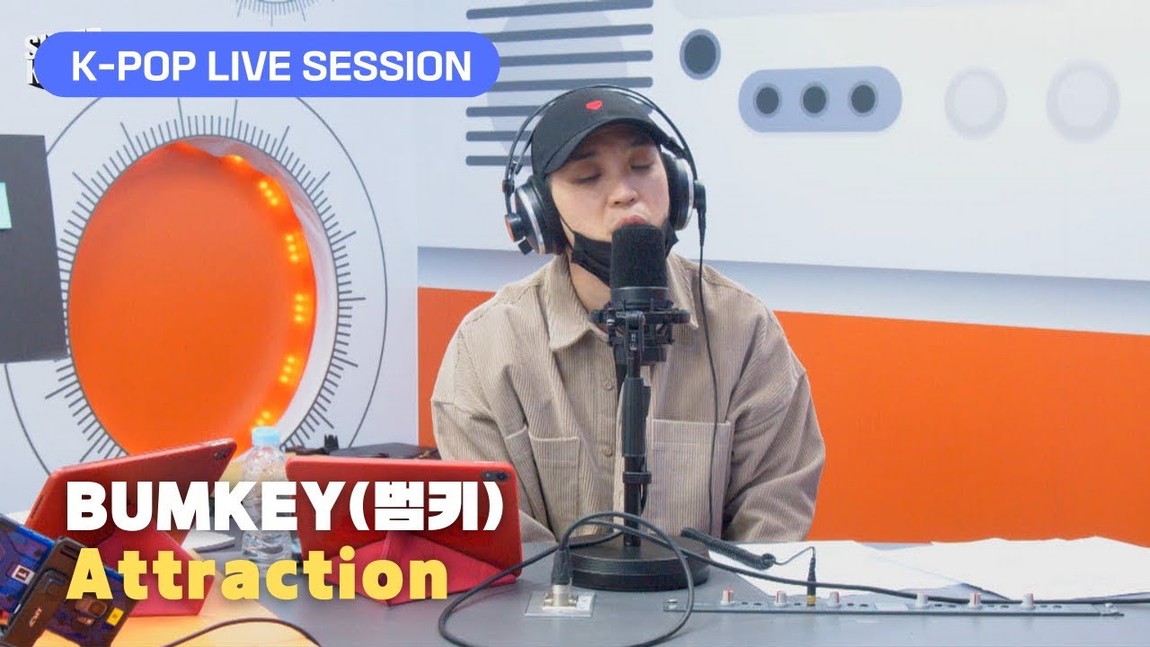 BUMKEY (범키) - Attraction (갖고놀래) | K-Pop Live Session | Super K-Pop ...