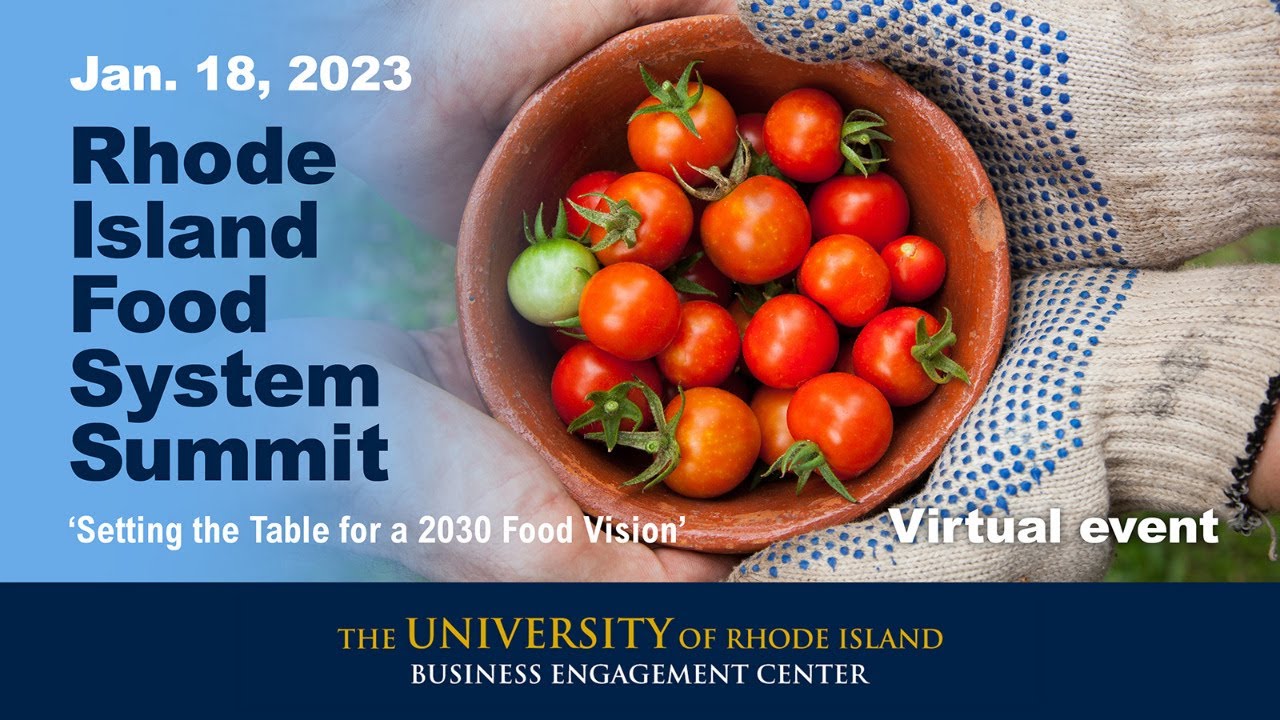 2023 Rhode Island Food System Summit: Setting the Table for a 2030 Food ...