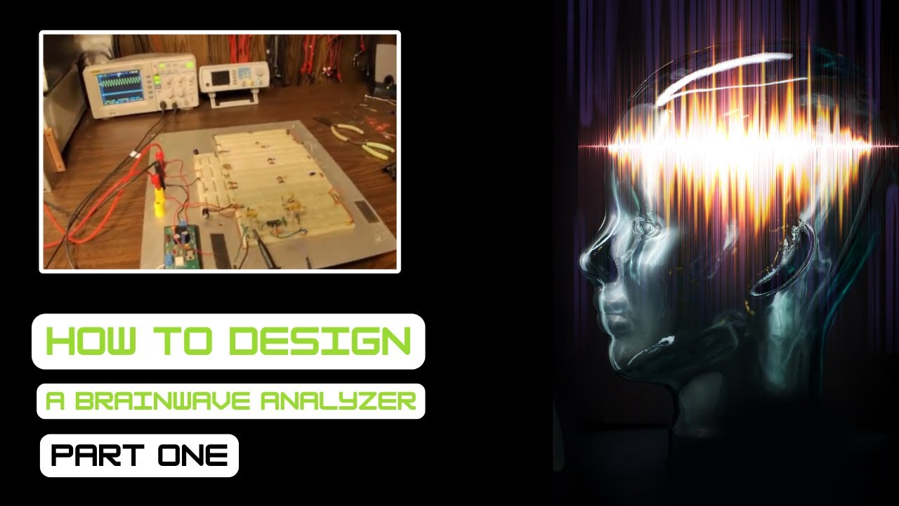 How to Design a Brain Interface (Part One: Brain Analyzer) - YouTube