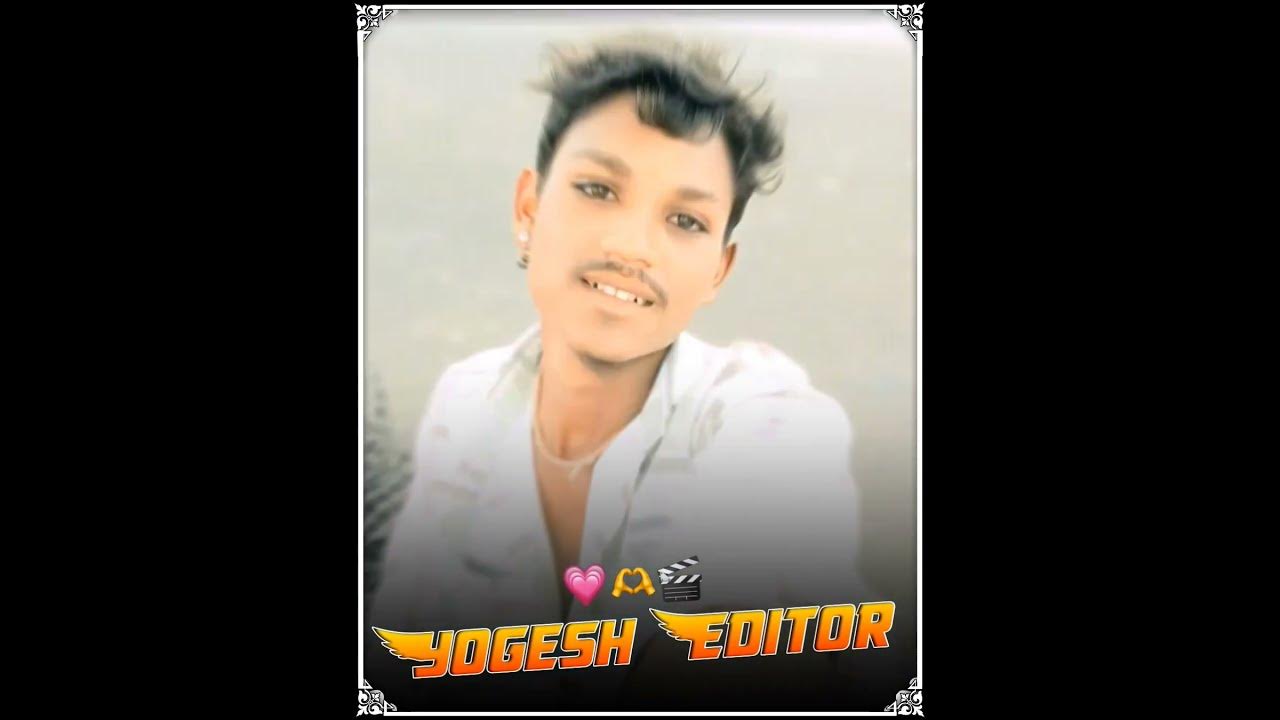 EDITOR YOGESH - YouTube
