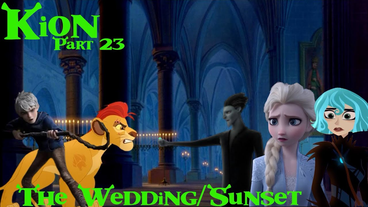 "Kion (Shrek)" Part 23 - The Wedding/Sunset - YouTube