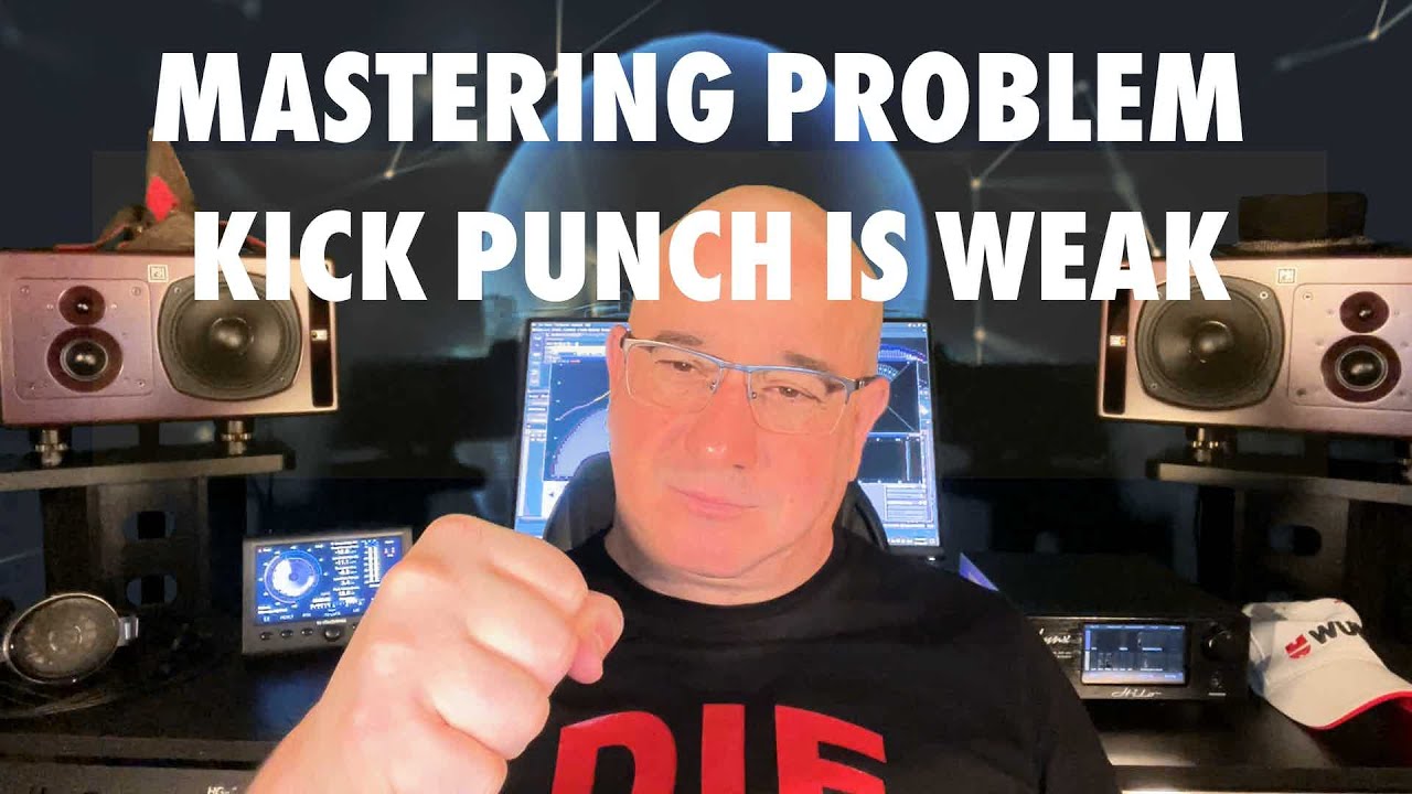 Mastering problem: Kick punch is weak - YouTube