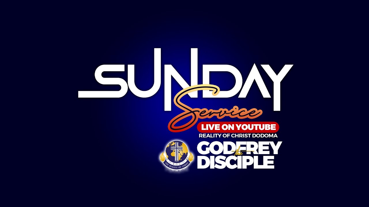LIVE: SUNDAY SERVICE - GODFREY_THEDISCIPLE - YouTube