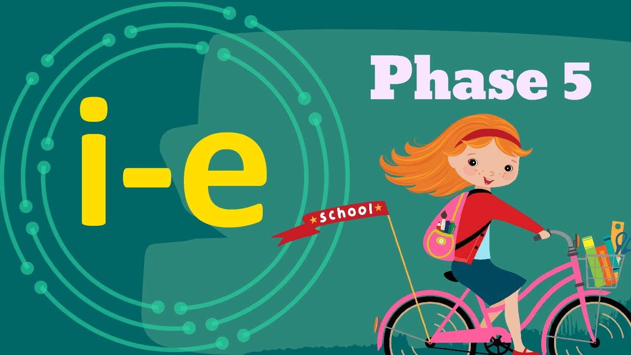 The I-E Sound | Phase 5 | Phonics - YouTube
