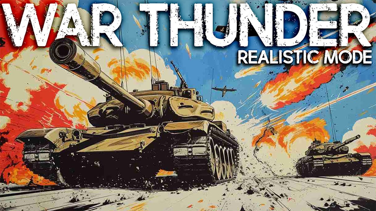 WAR THUNDER Realistic Battle Mode TANK BEEF - YouTube