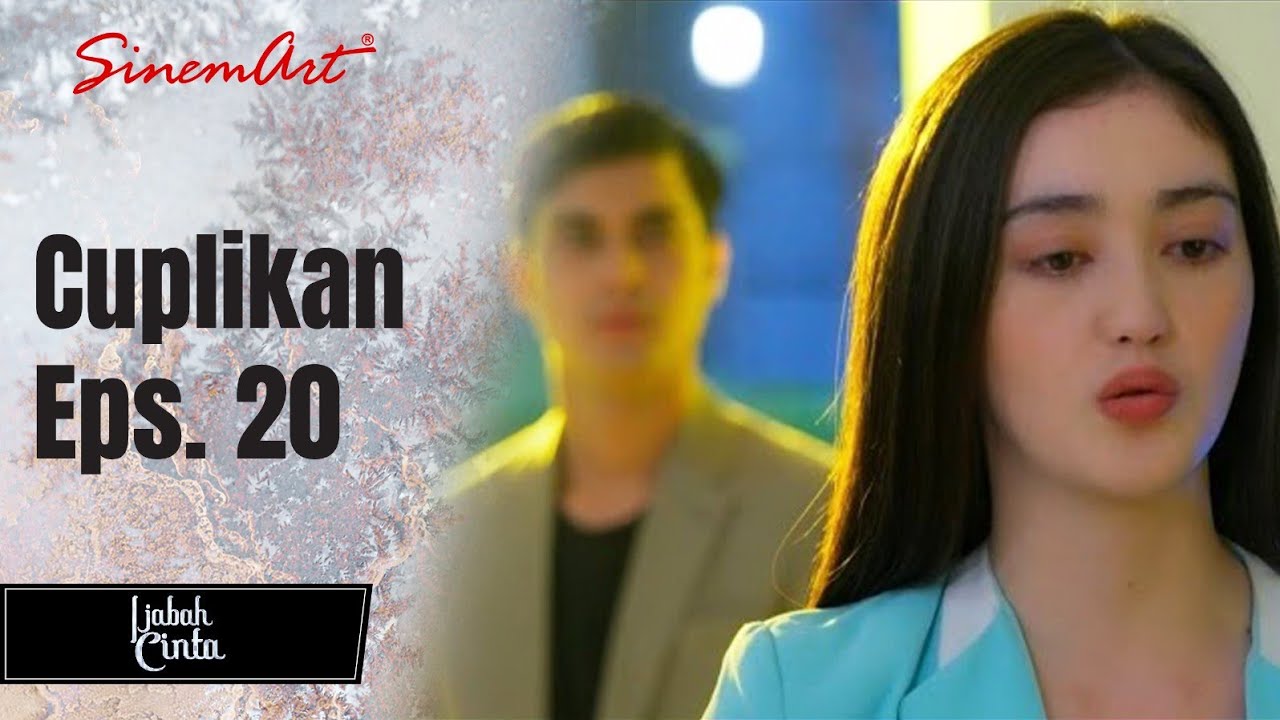 IJABAH CINTA | Cuplikan Eps. 20 - YouTube