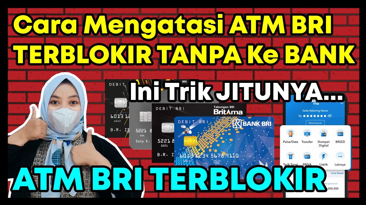 ATM BRI TERBLOKIR SOLUSINYA? CARA MENGATASI ATM BRI TERBLOKIR TANPA KE ...