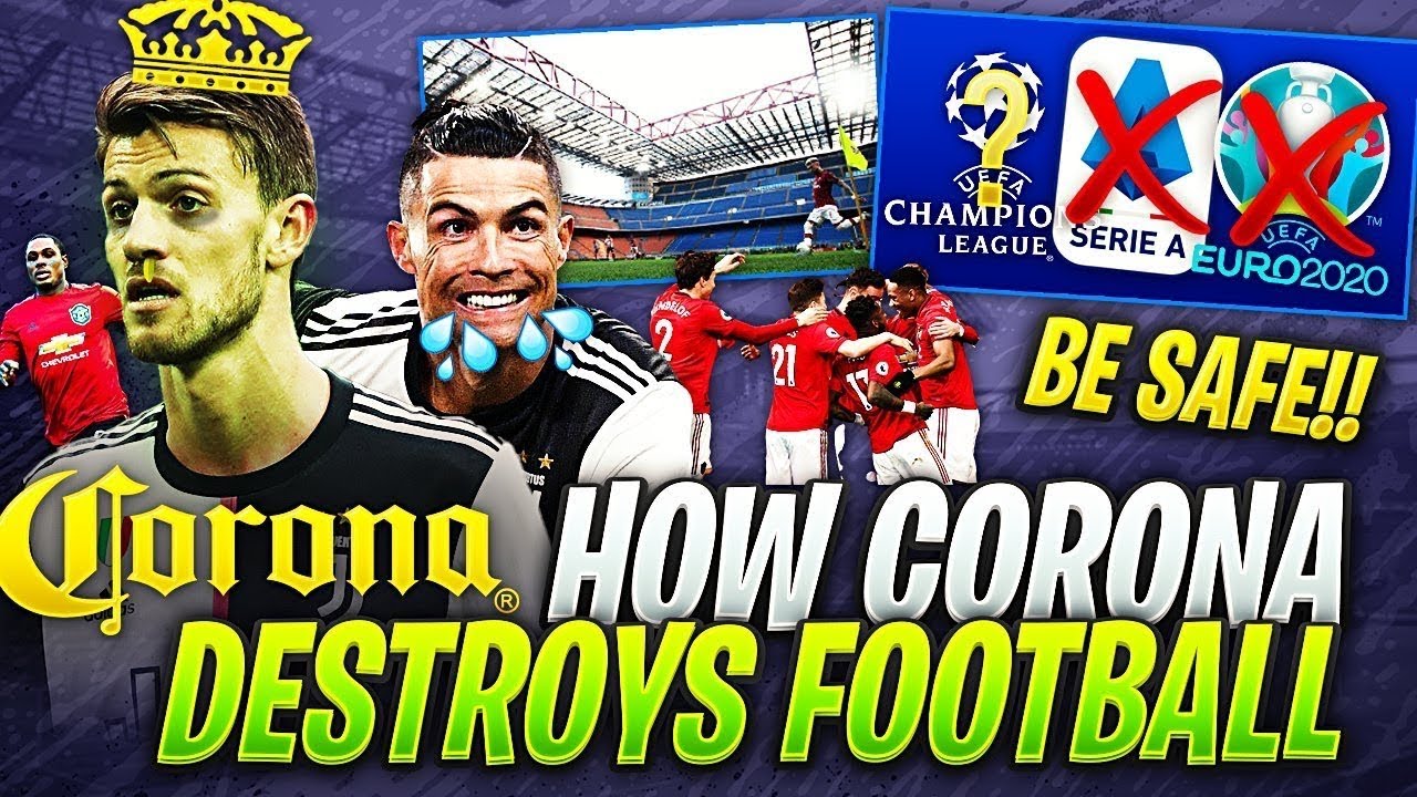 Coronavirus is destroying football - YouTube