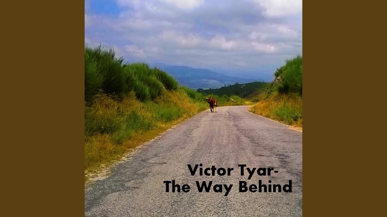 The Way Behind - YouTube