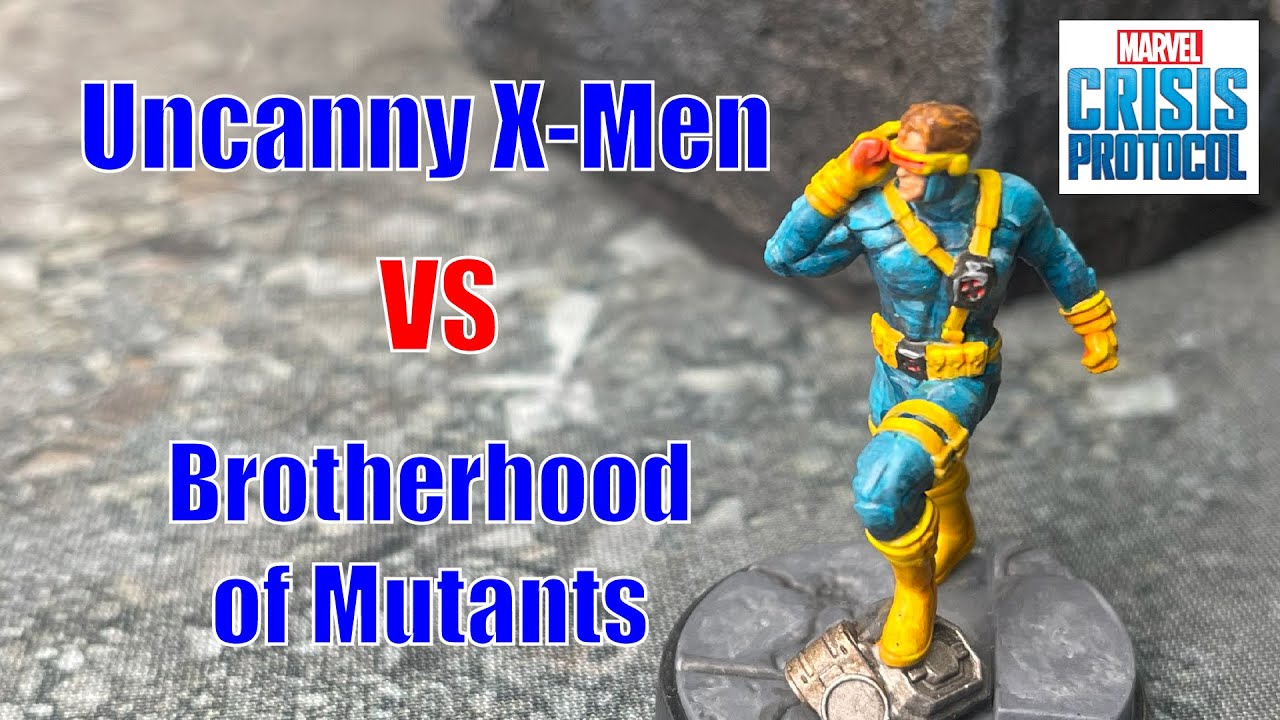 Marvel Crisis Protocol: Uncanny X-Men Vs Brotherhood of Mutants Battle ...