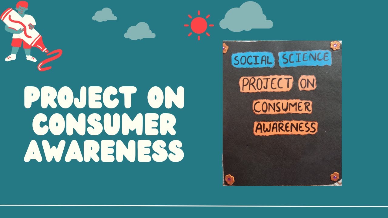Project On Consumer Awareness For Class 10 - YouTube