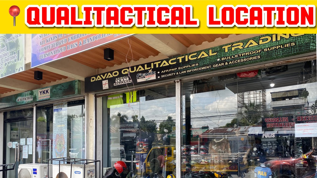 📍Qualitactical Tagum Location , Lezzzz Goooo! - YouTube