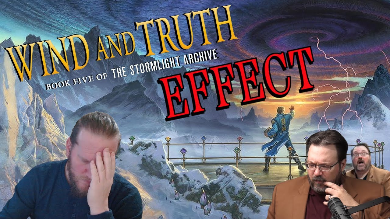The Wind and Truth Effect - Does it Change Feeling For Stormlight ...