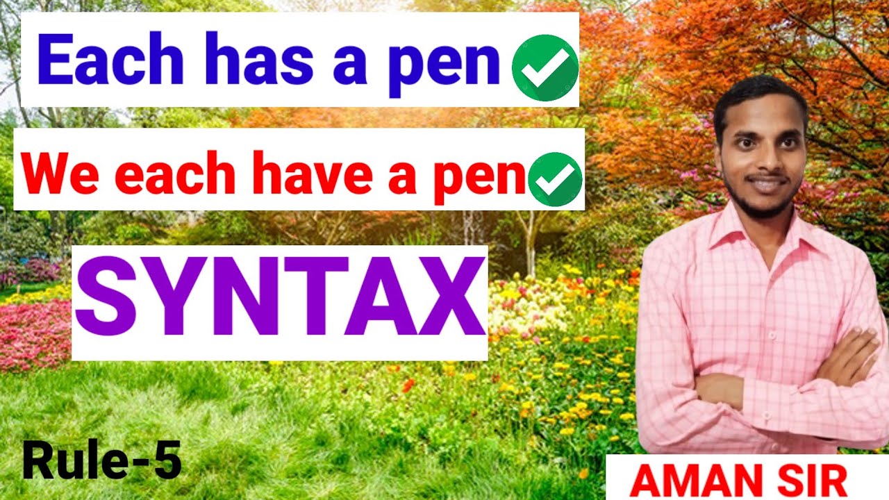 Syntax, Rule-5, Each or Every - YouTube