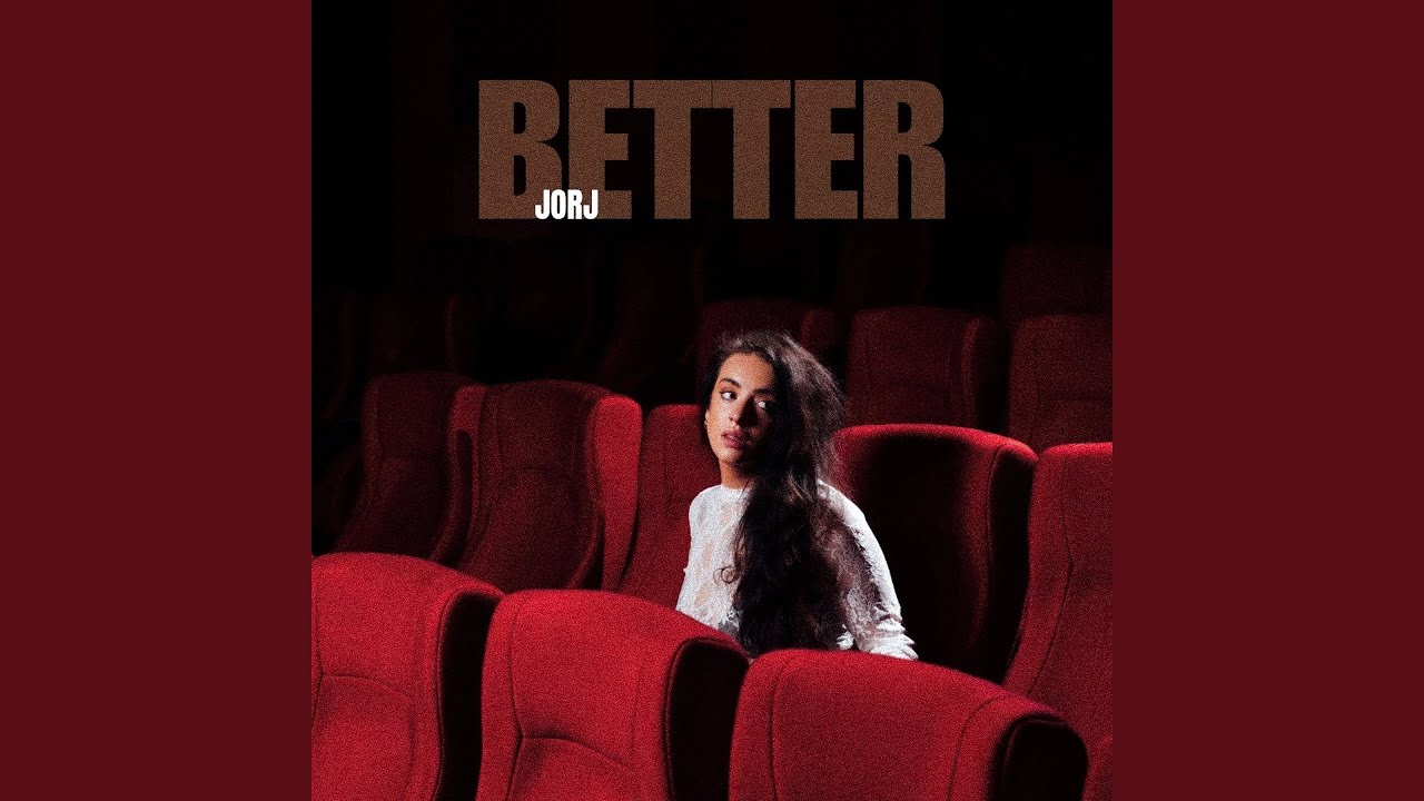 BETTER - YouTube