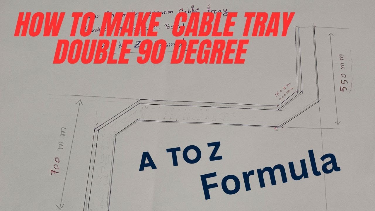 How to make 200mm Cable tray double 90 degree Bend ! cable tray making ...