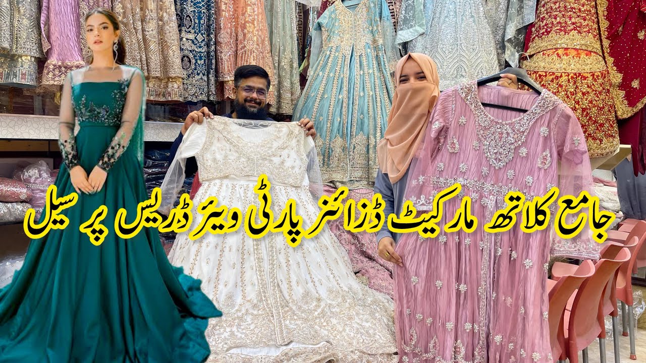 Jama Cloth Market Karachi | Designer Party Wear Dress In Low price ...