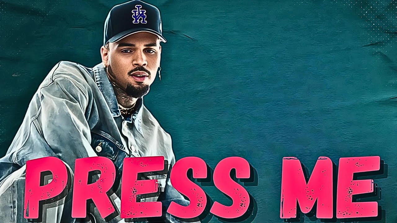 Chris Brown - Press Me New Remix 2024 - YouTube