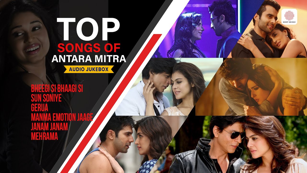 Best of Antara Mitra | Shah Rukh Khan, Ranbir Kapoor | Gerua | Janam Janam | Bheegi Si Bhaagi Si ...