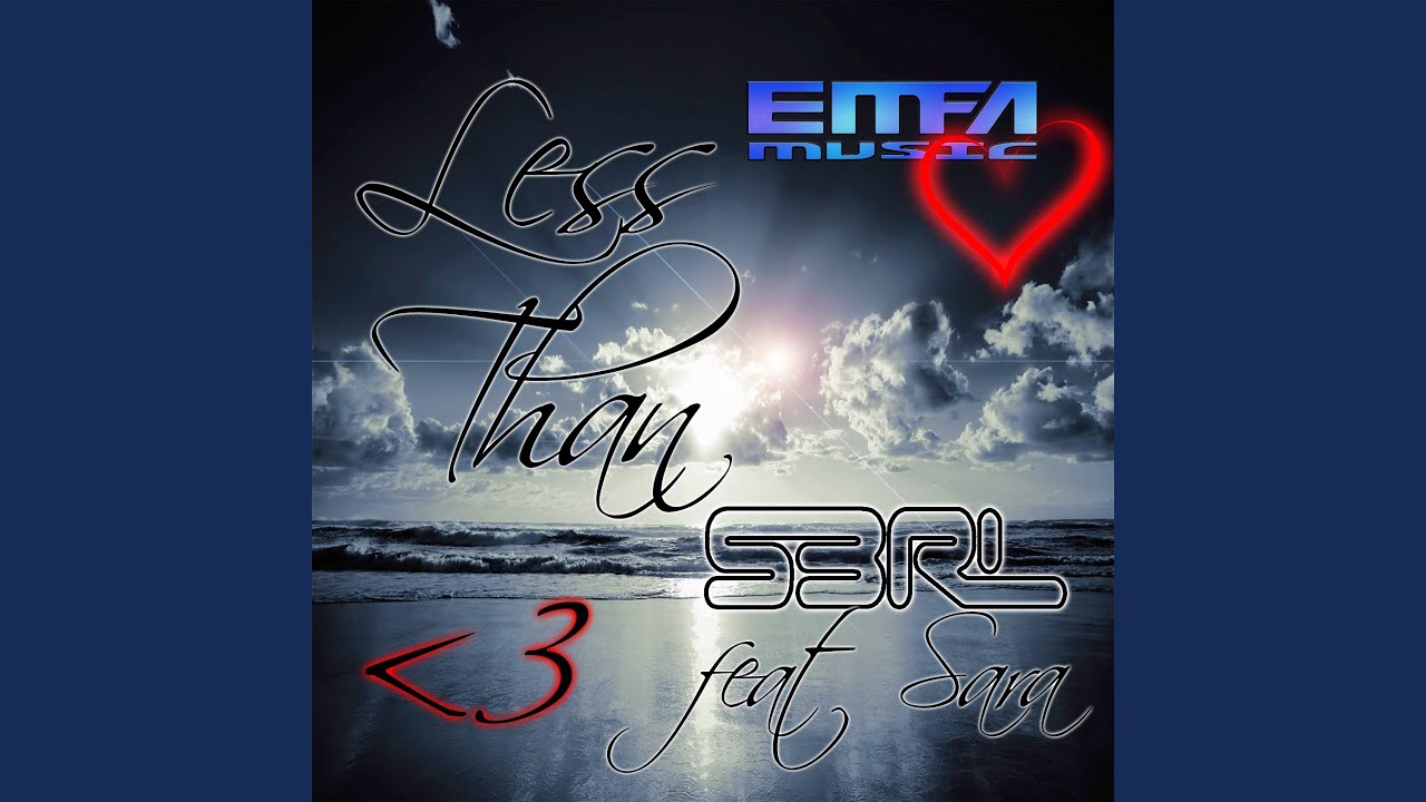 Less Than 3 - YouTube