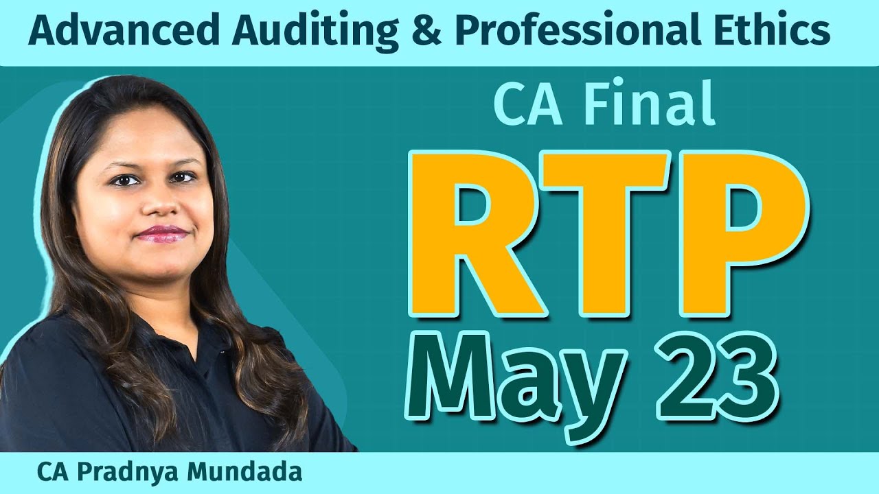 CA Final I RTP May 23 - Amendments I Advanced Auditing & Professional Ethics I CA Pradnya ...