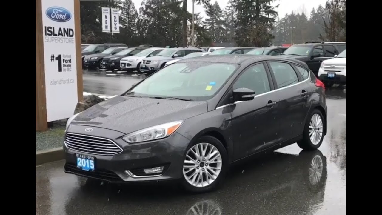 2015 Ford Focus Titanium W/ Moonroof, Backup Camera, Keyless Entry ...
