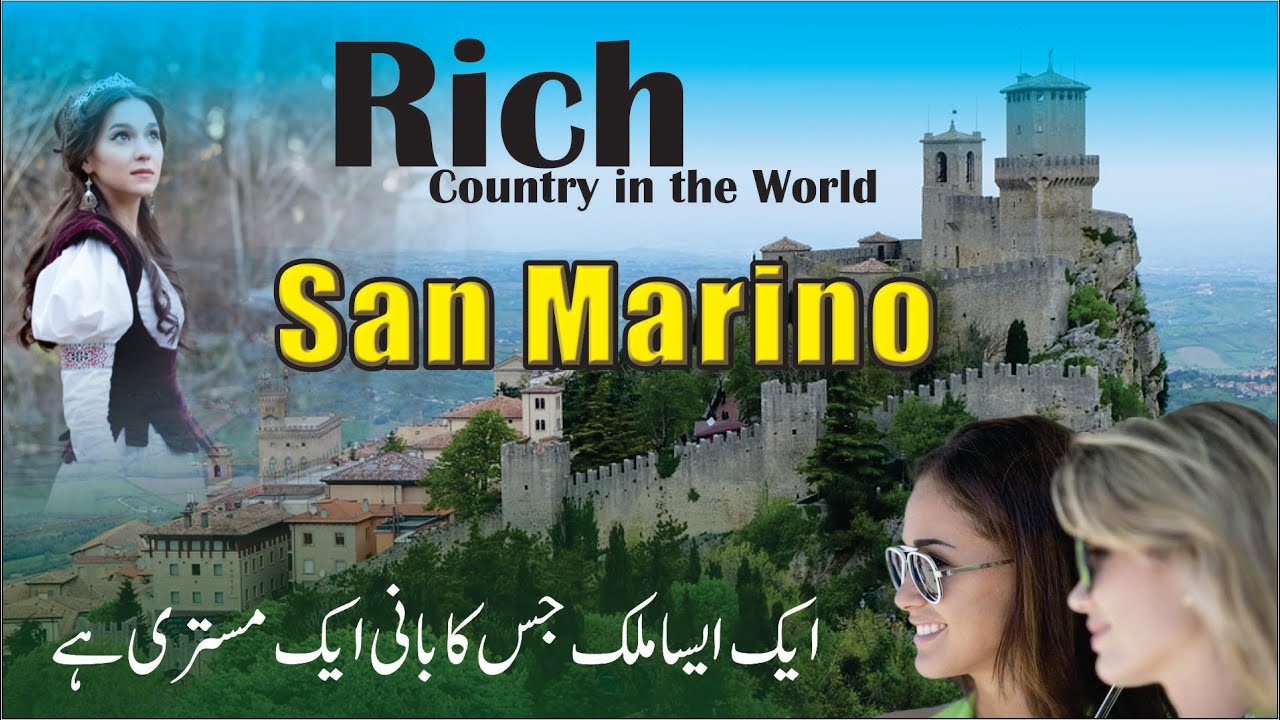 San Marino | Smallest Rich Country in The World | A Country Whose ...
