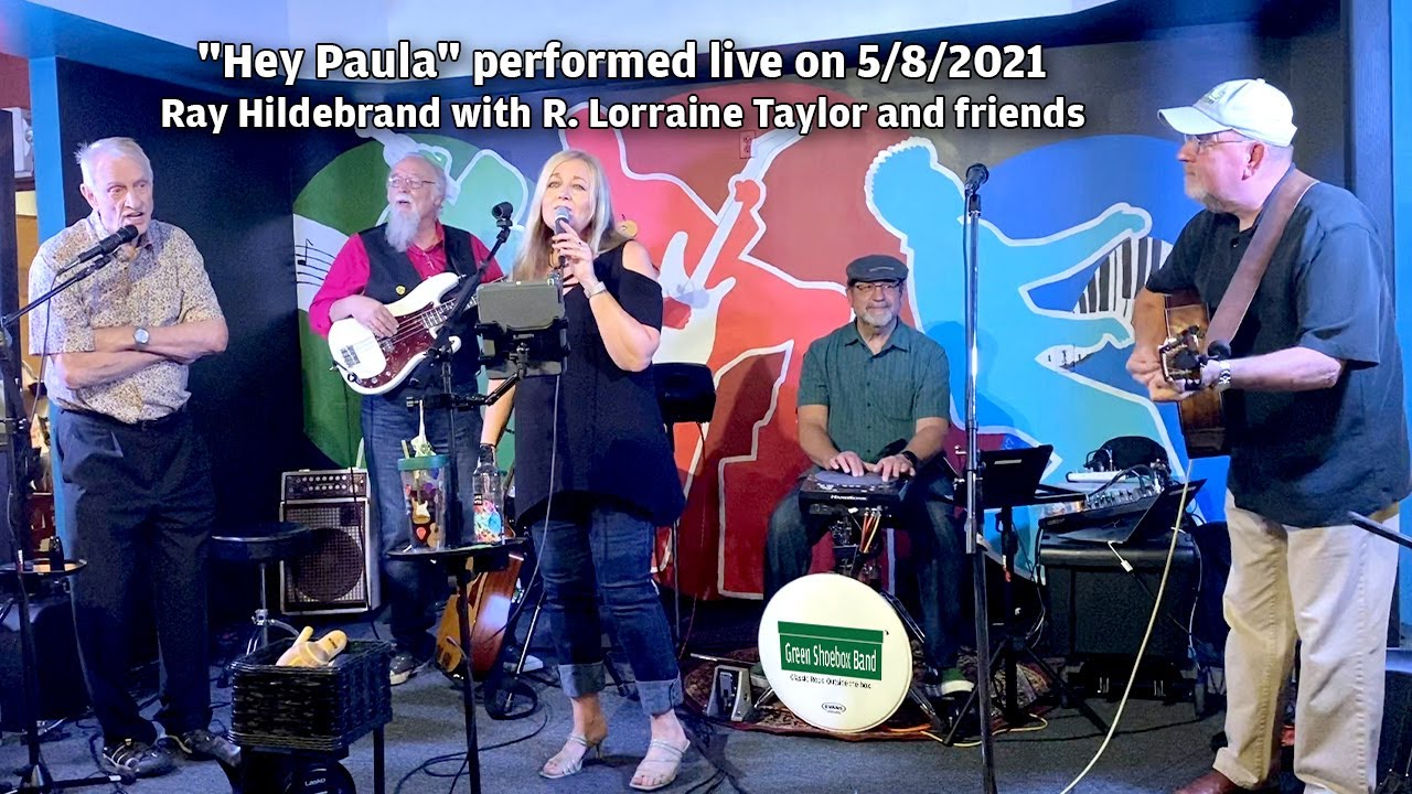 "Hey Paula" by Ray Hildebrand with R.Lorraine Taylor-Wheaton and ...