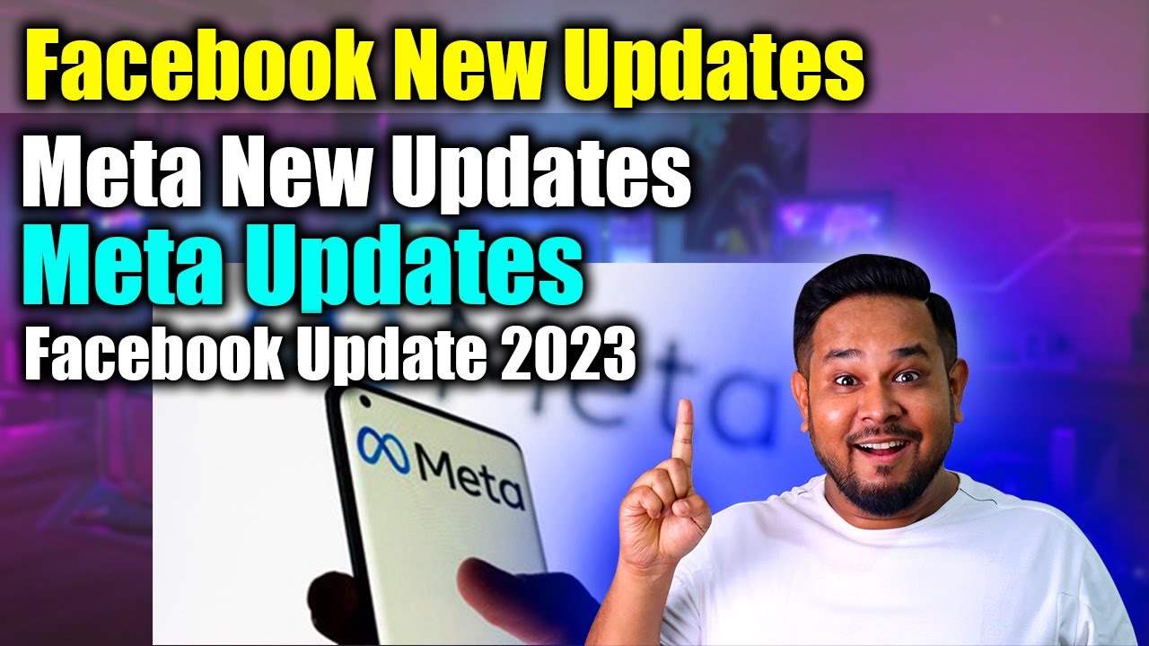 Meta Updates | Meta New Updates | Facebook New Updates | Facebook ...