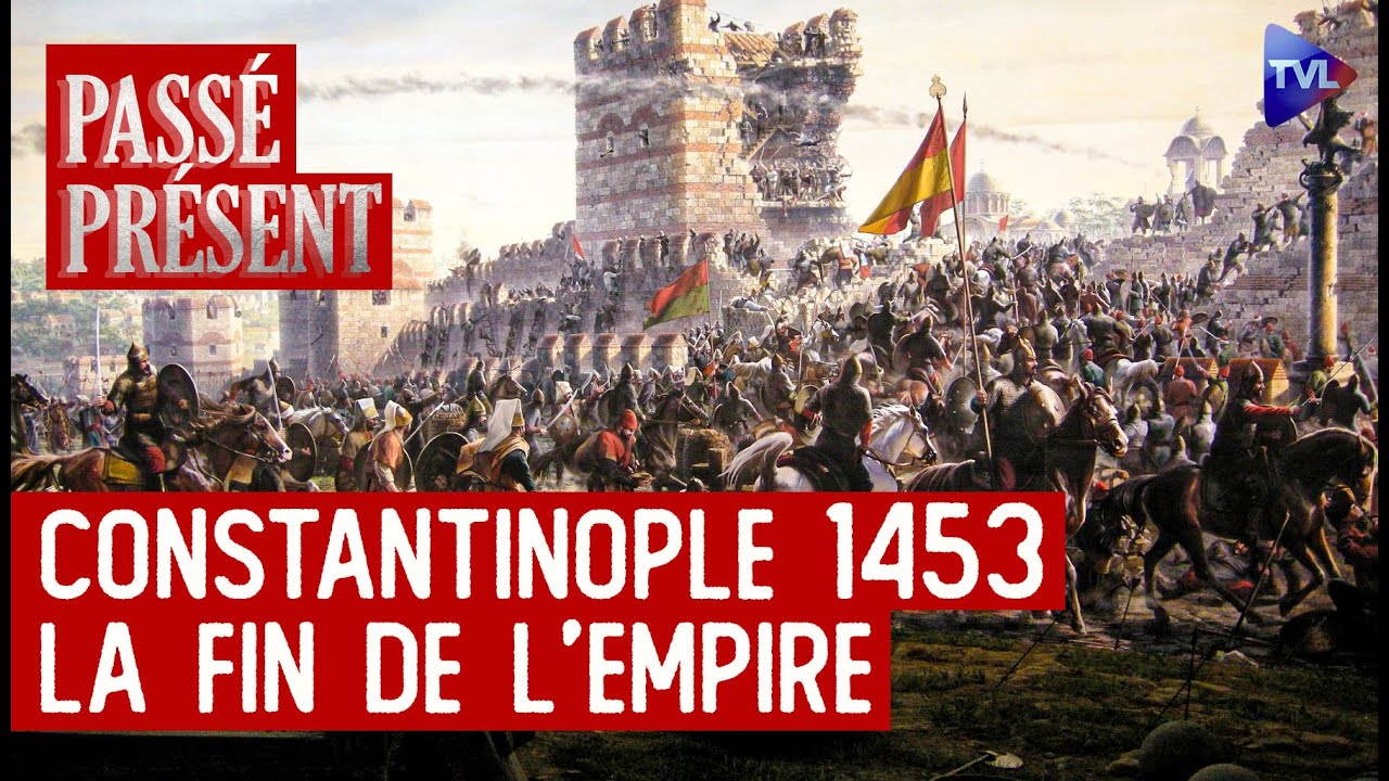 29 mai 1453 : la chute de Constantinople et la fin de l'Empire romain d ...