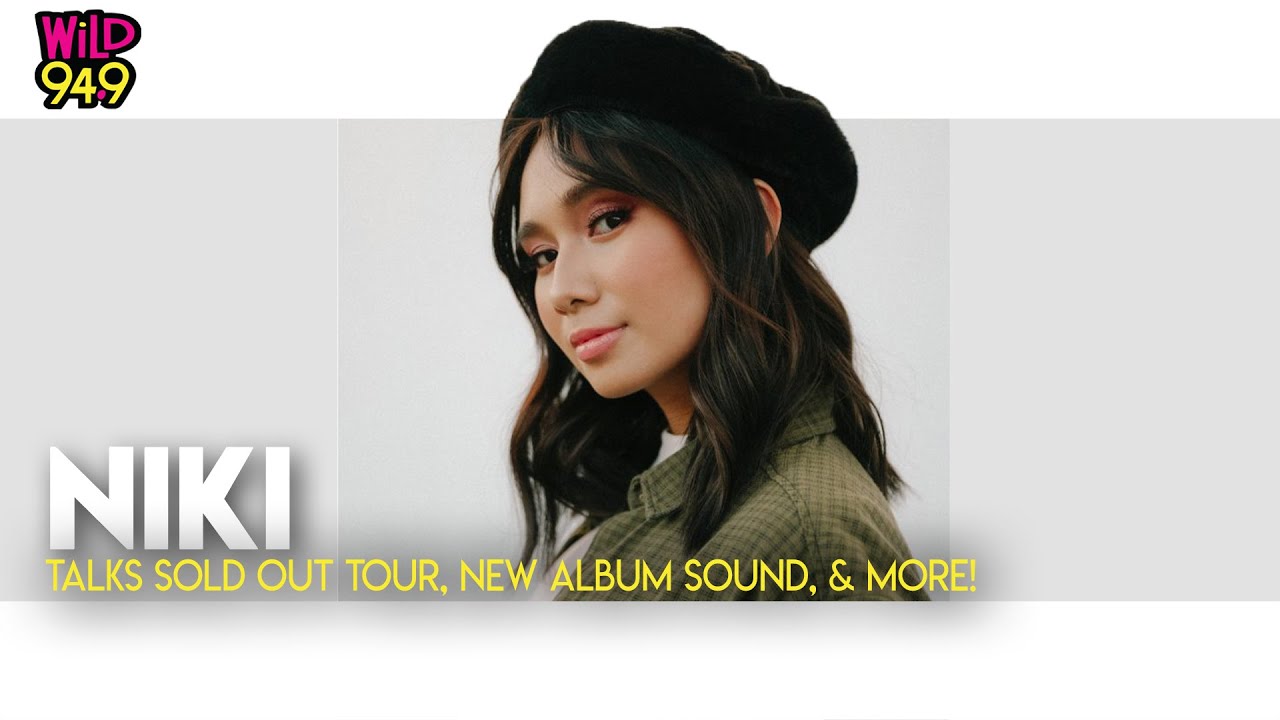Niki Talks Upcoming Sold Out Tour, New Album Sound & More! - YouTube