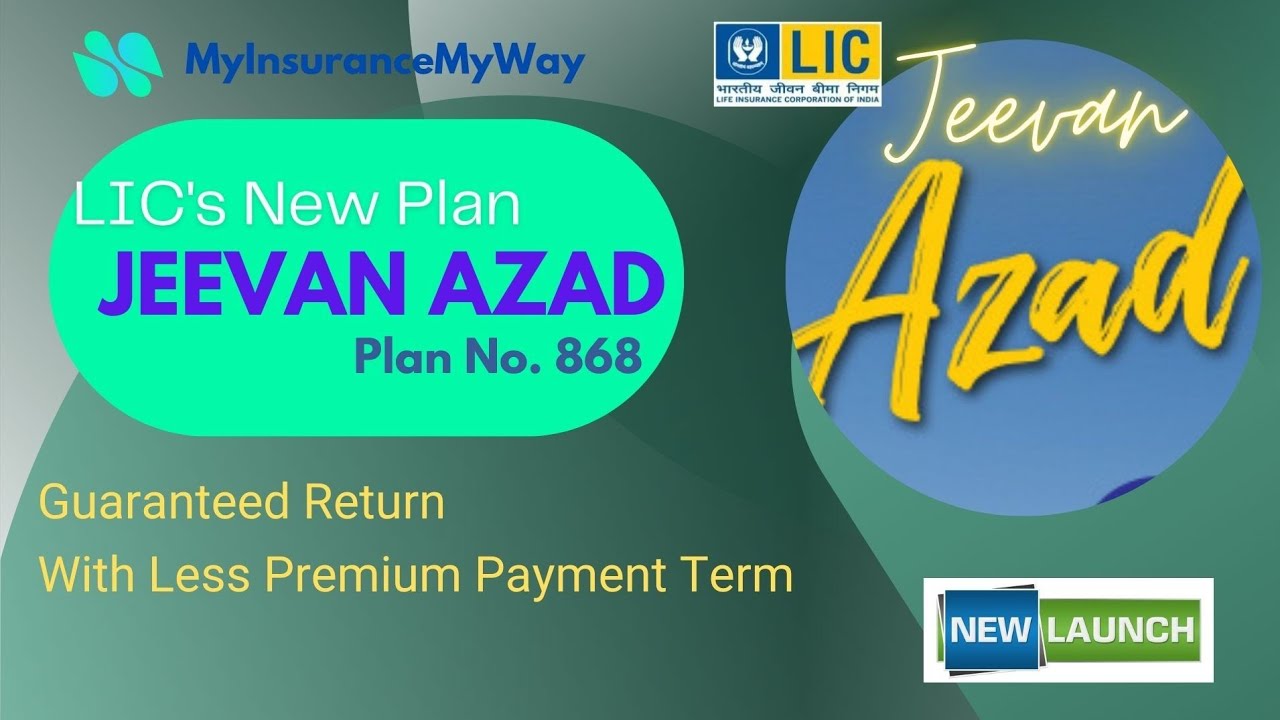 LIC Jeevan Azad - Plan 868 - YouTube