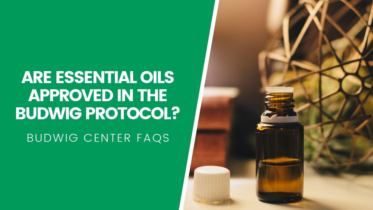 Are Essential oils Approved on The Budwig Protocol? - YouTube