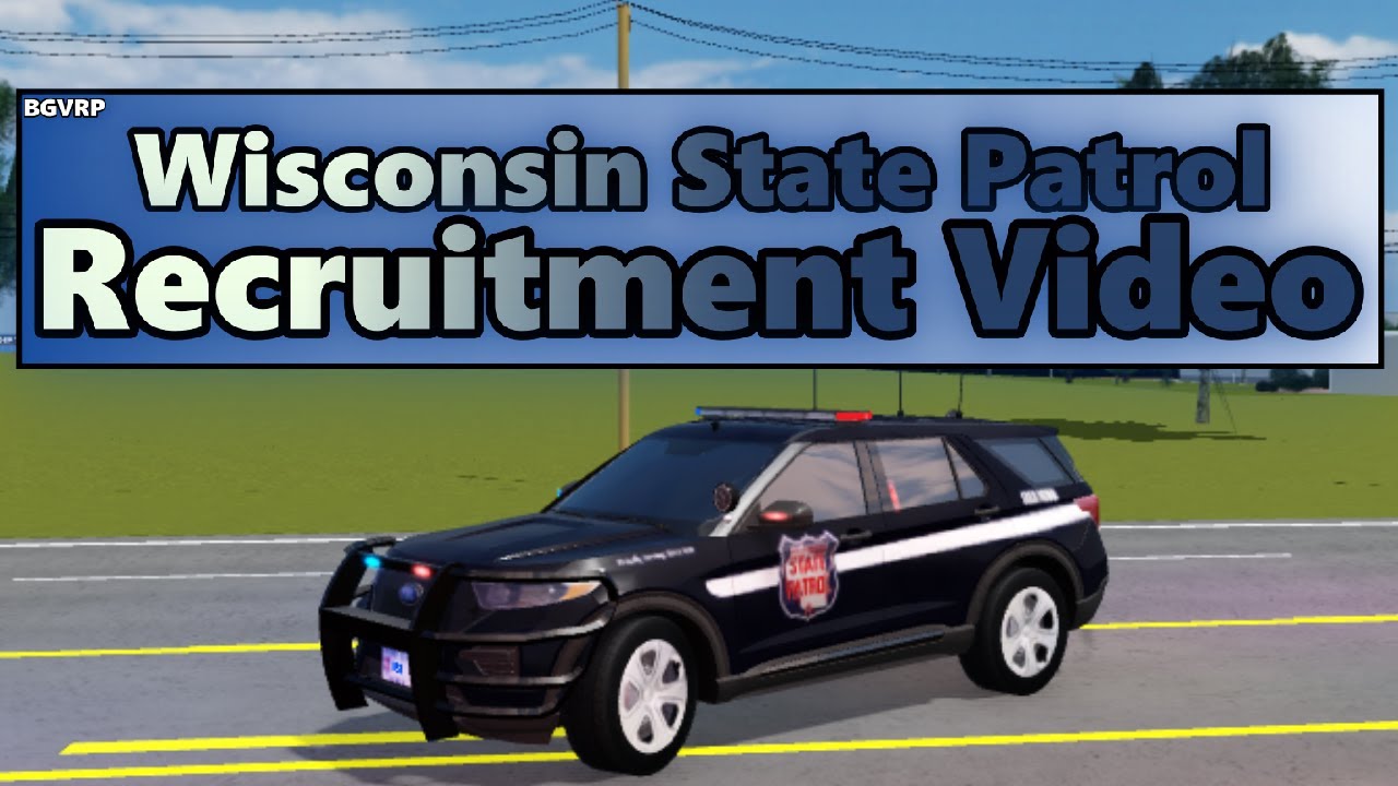 BGVRP Wisconsin State Patrol Recruitment Video - YouTube