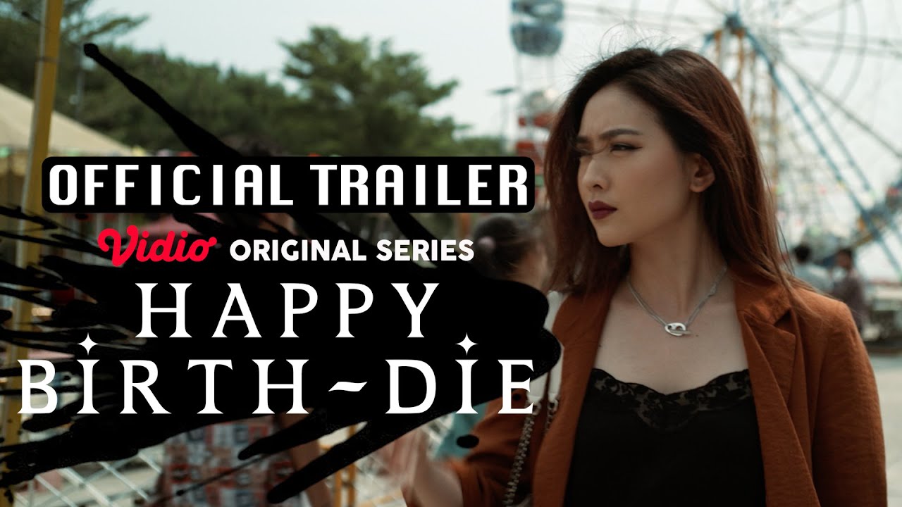 OFFICIAL TRAILER HAPPY BIRTH-DIE - YouTube