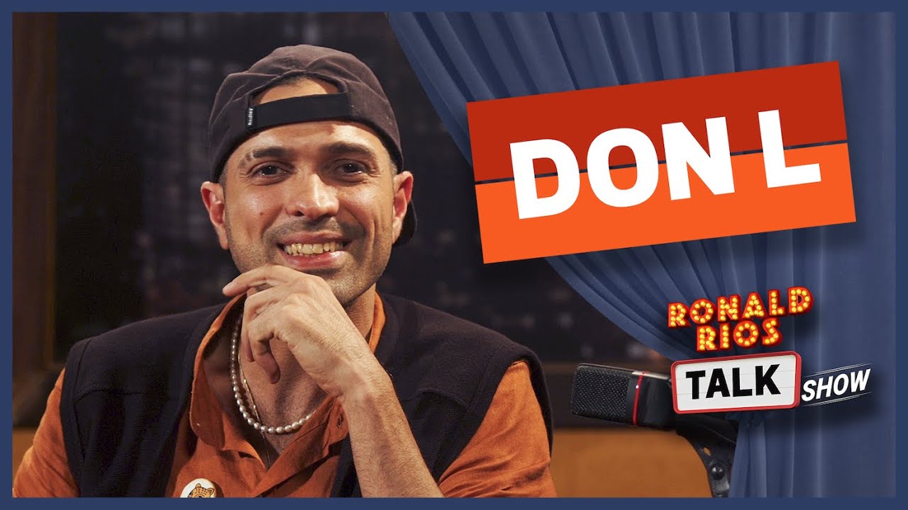 DON L - Ronald Rios Talk Show #24 - YouTube