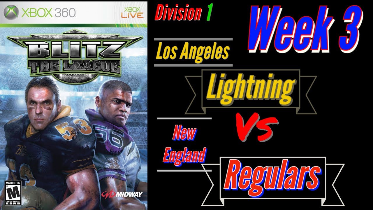 Blitz the League Vs New England Regulars (Week 3) - YouTube