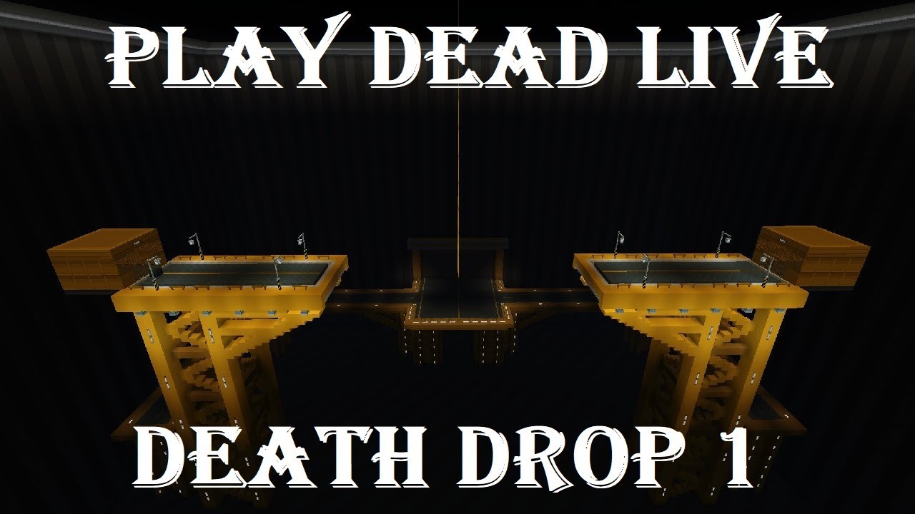 Play Dead Live - DEATH DROP TOURNAMENT - YouTube