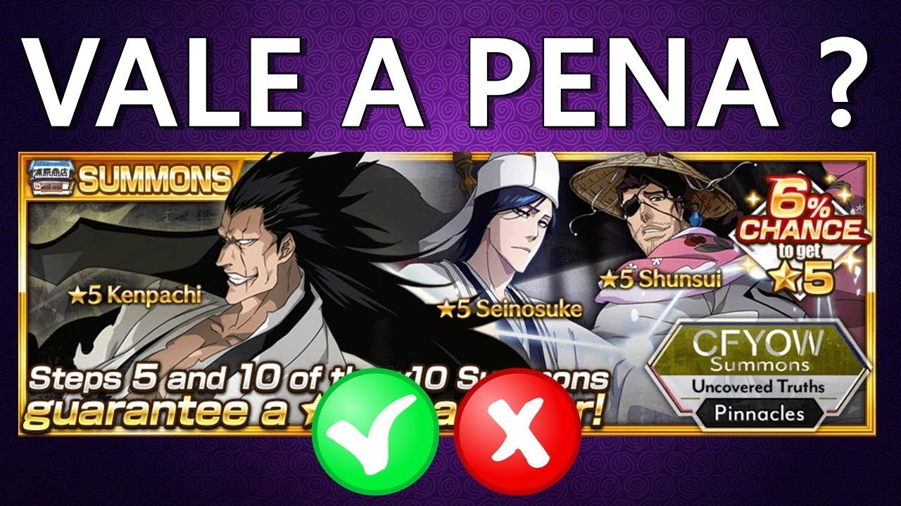 Bleach Brave Souls - CFYOW Kenpachi, Shunsui e Seinosuke VALE A PENA ...