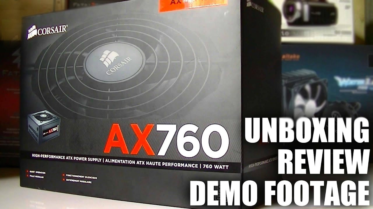 Unboxing e Review: Fonte Corsair AX760 (PT-BR) - YouTube