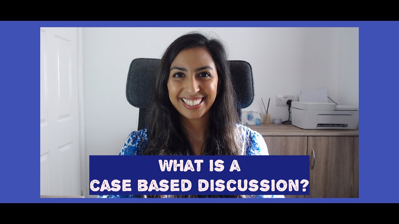 What is a Case Based Discussion? - YouTube