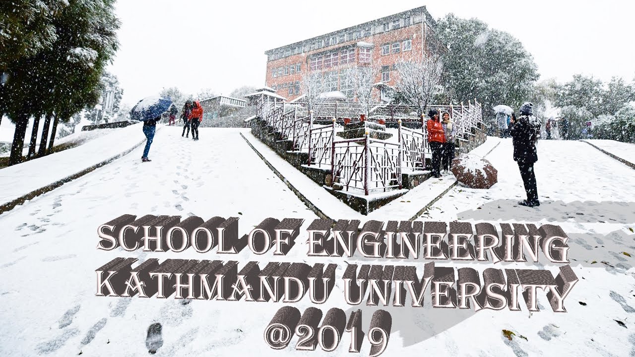 Kathmandu University, School Of Engineering. @2019 - YouTube
