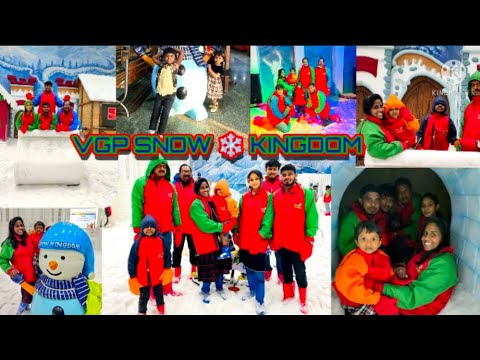 VGP Snow ️ Kingdom / -8°C Snow Kingdom In Chennai ECR @LenisTastyworld ...
