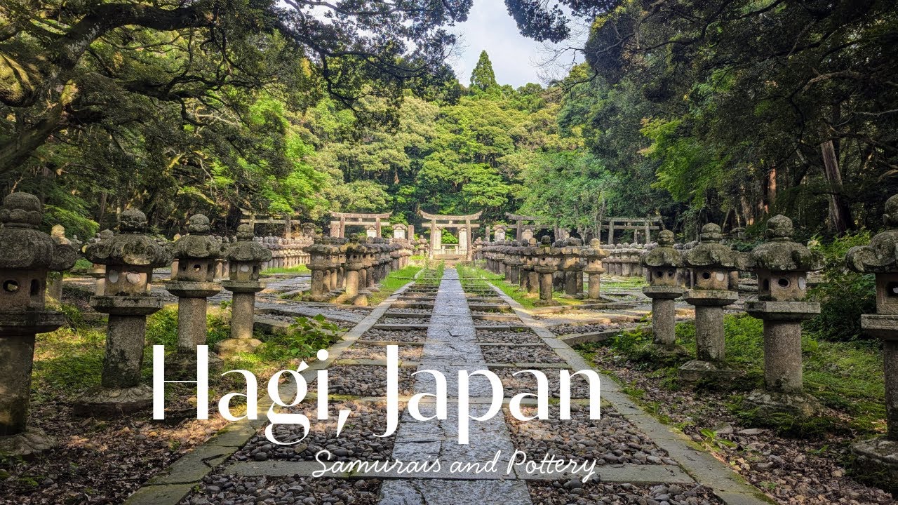Hagi, Japan / Samurai and Pottery - YouTube
