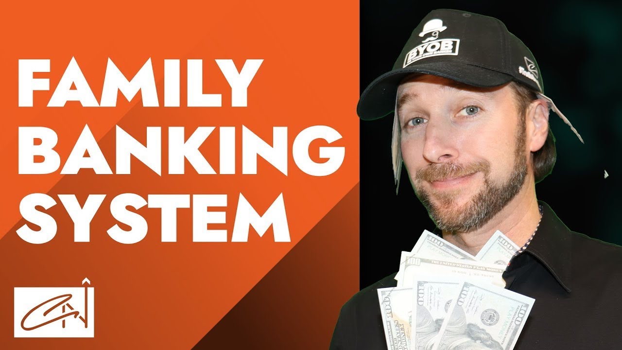 How To Build The Ultimate Family Banking System With Infinite Banking ...