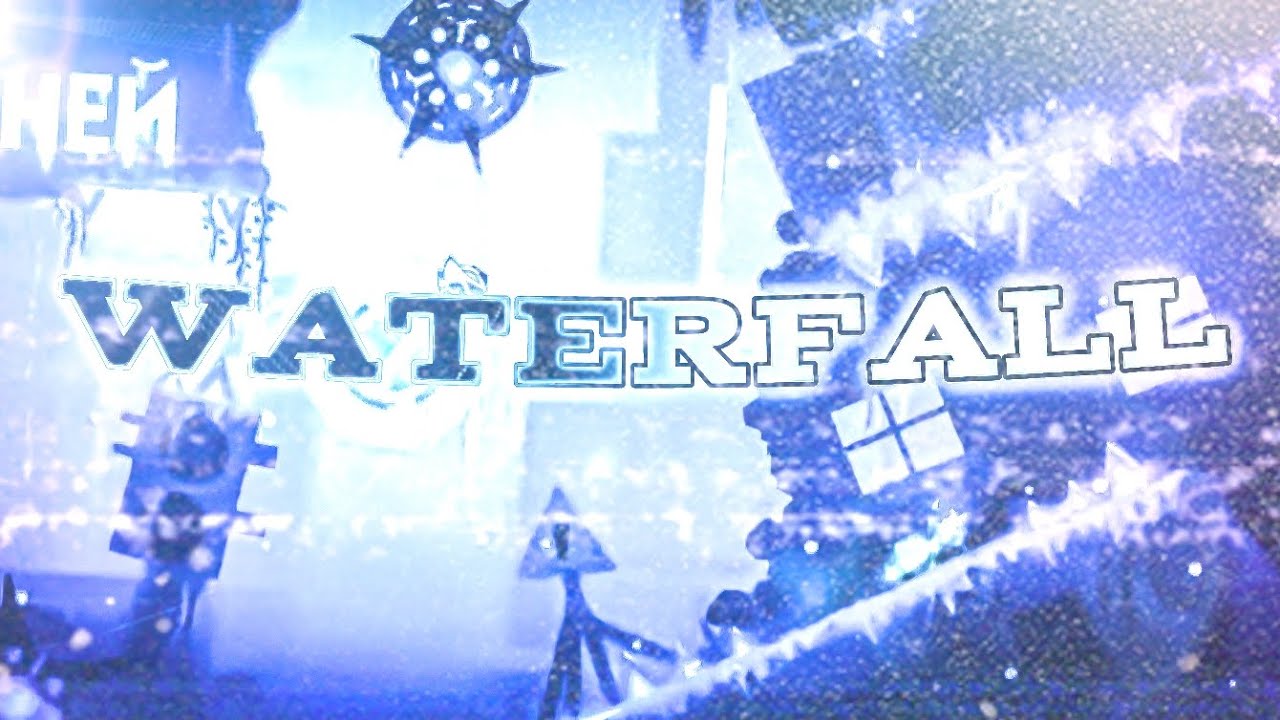 WATERFALL// UNOFFICIAL PREVIEW // GD 2.2 - YouTube
