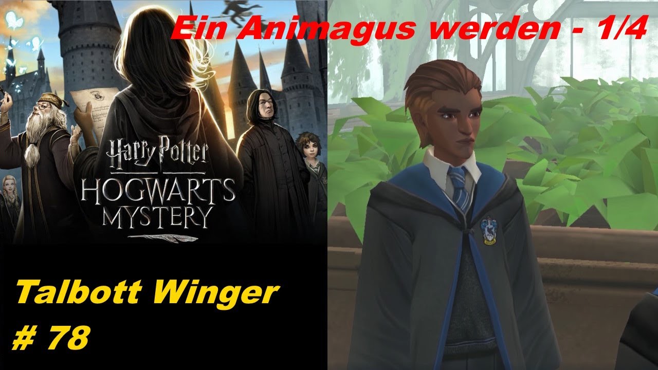 Talbott Winger - Hogwarts Mystery # 078 - YouTube